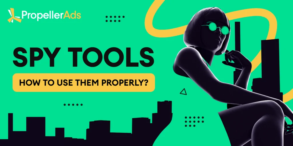 How to Use ????️ Spy Tools in Advertising Properly