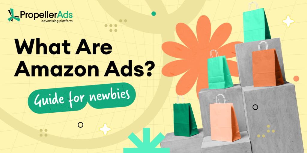 Amazon Ads in 2026: A Guide for Affiliate Marketers